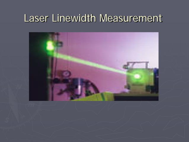 Laser linewidth measurement | PDF | Chemistry | Science