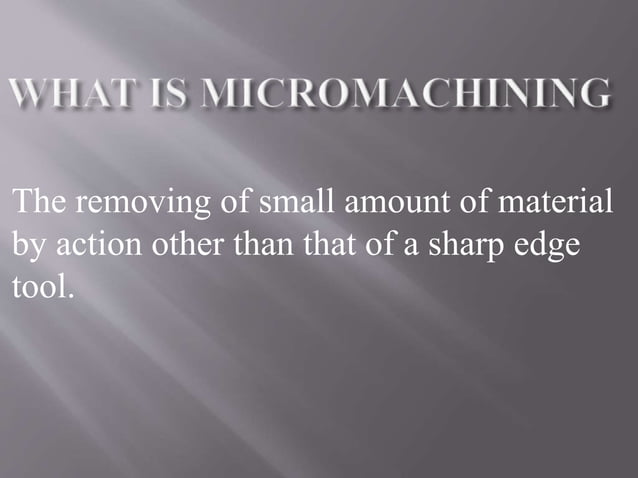 Laser micromachining | PPT