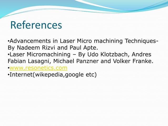 Laser micro machining | PPTX