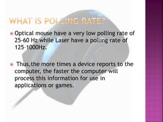 Laser vs Optical Mice | PPTX