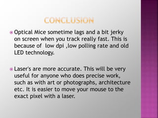 Laser vs Optical Mice | PPTX