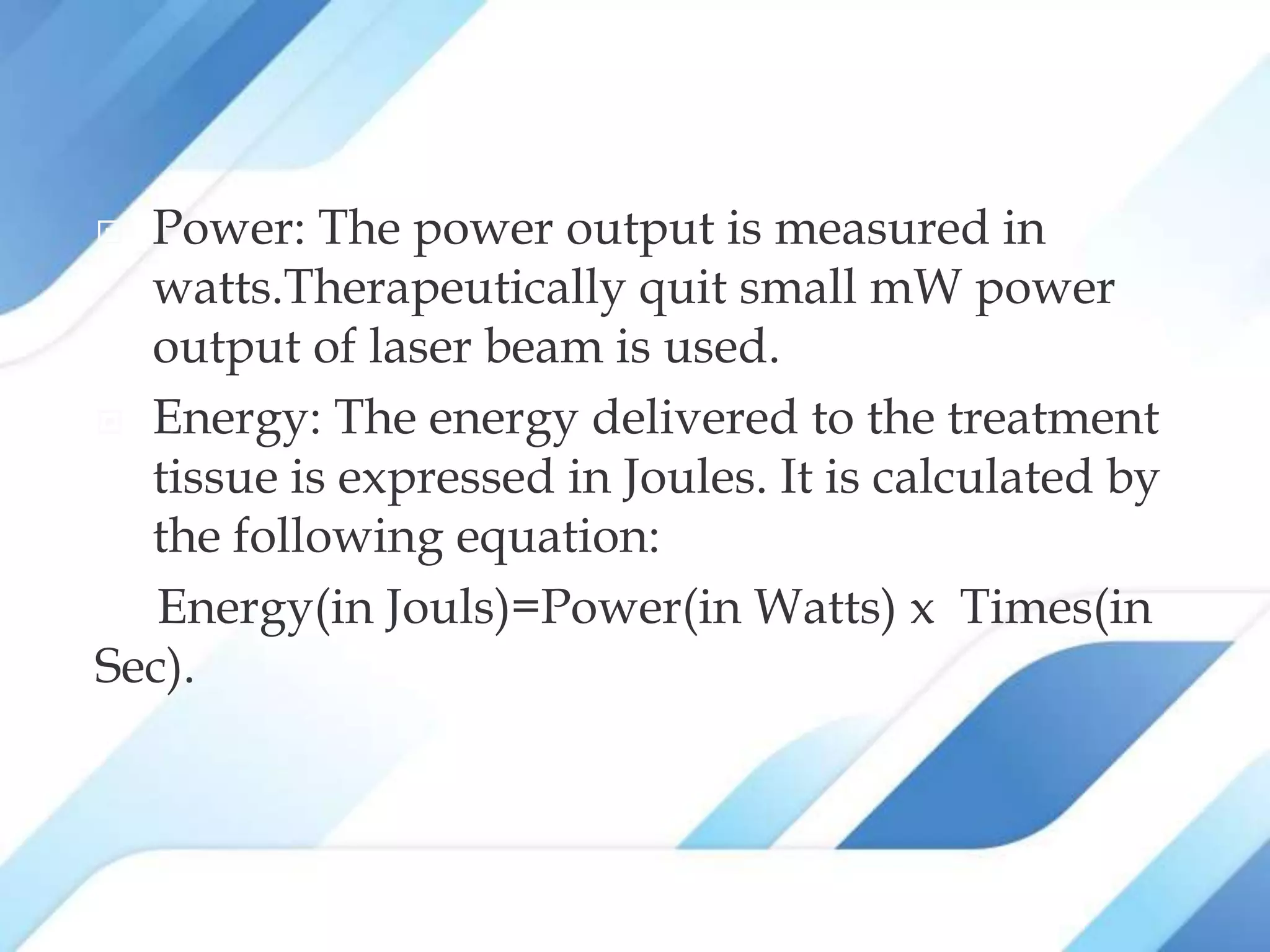 LASER - Presentation on Laser in Electrotherapy | PPTX