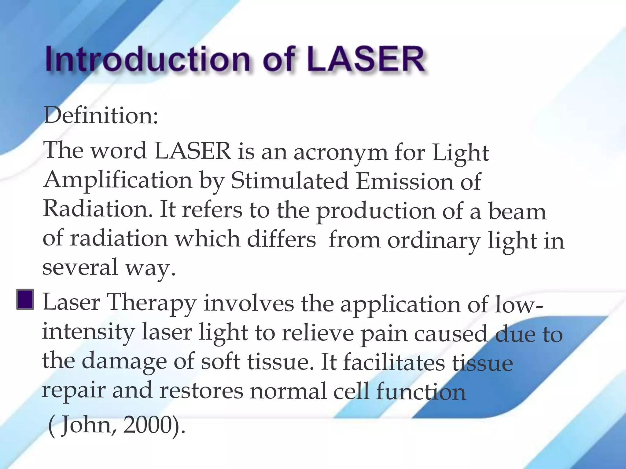 LASER - Presentation on Laser in Electrotherapy | PPTX