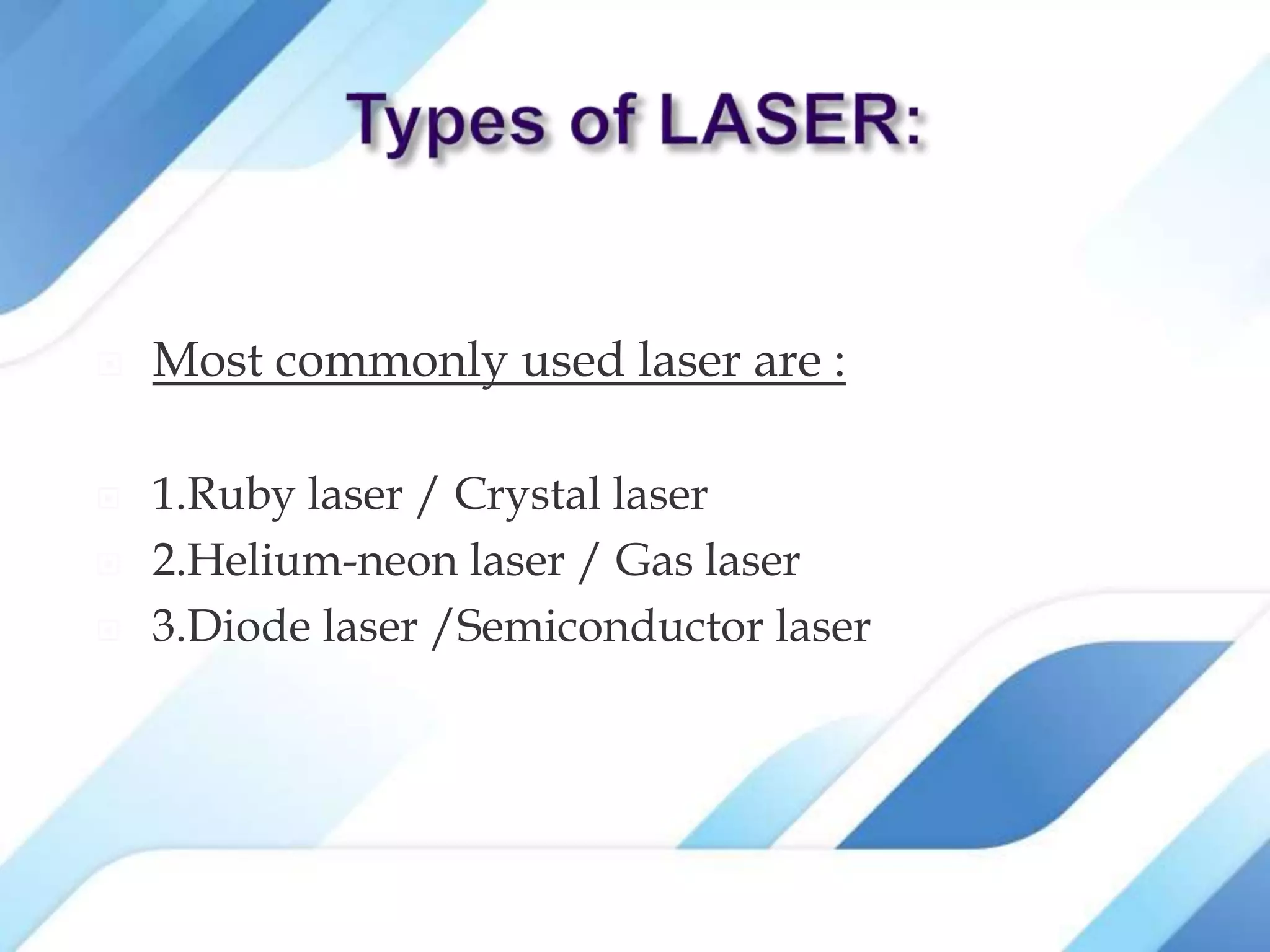 LASER - Presentation on Laser in Electrotherapy | PPTX