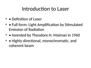 Light amplification by siulated emission of radiation | PPT