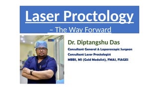 laser Proctology ppt Diptangshu Das.pptx