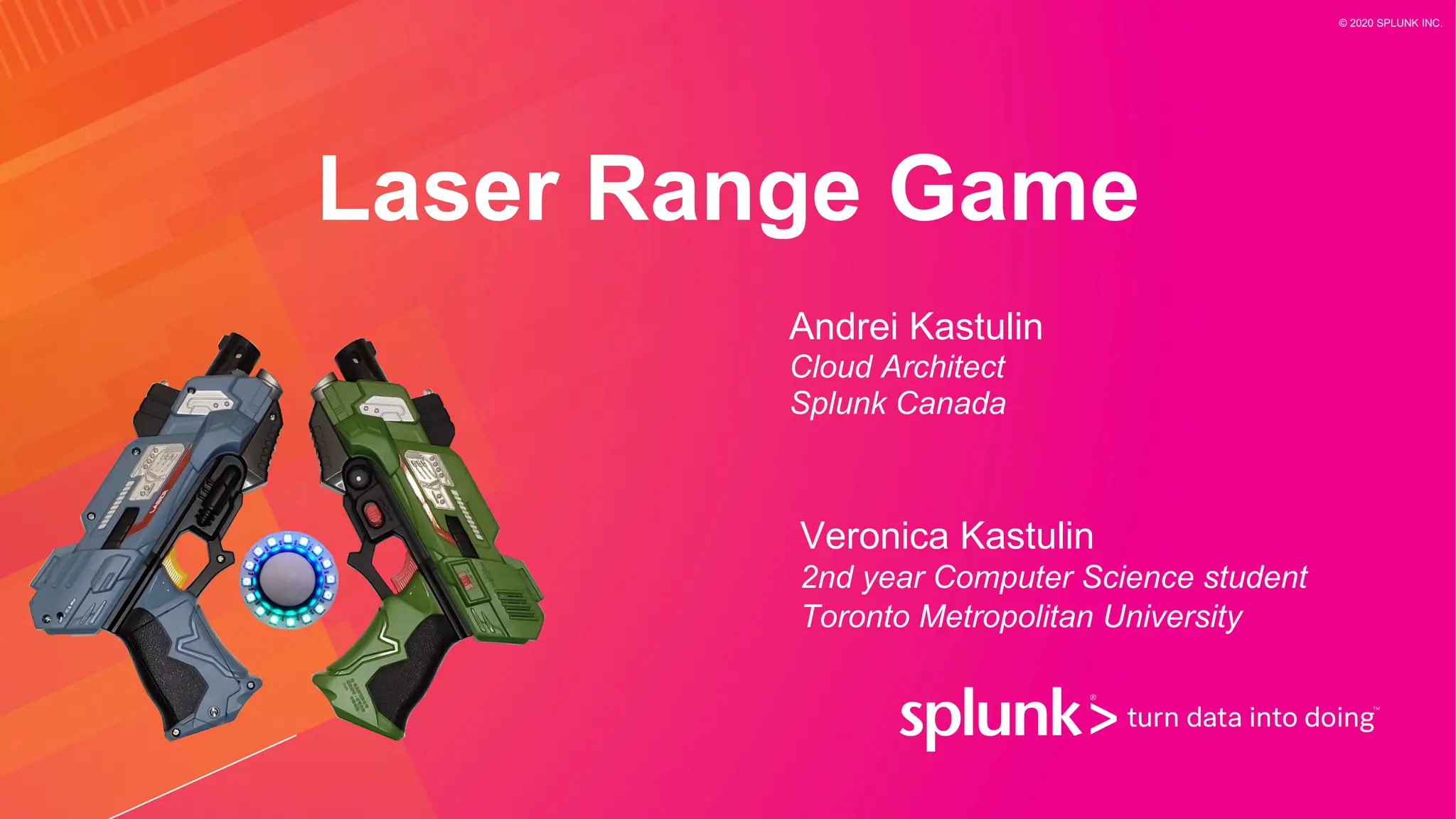 Splunk Toronto User Group - Feb 2024 - Laser Range Game | PPT
