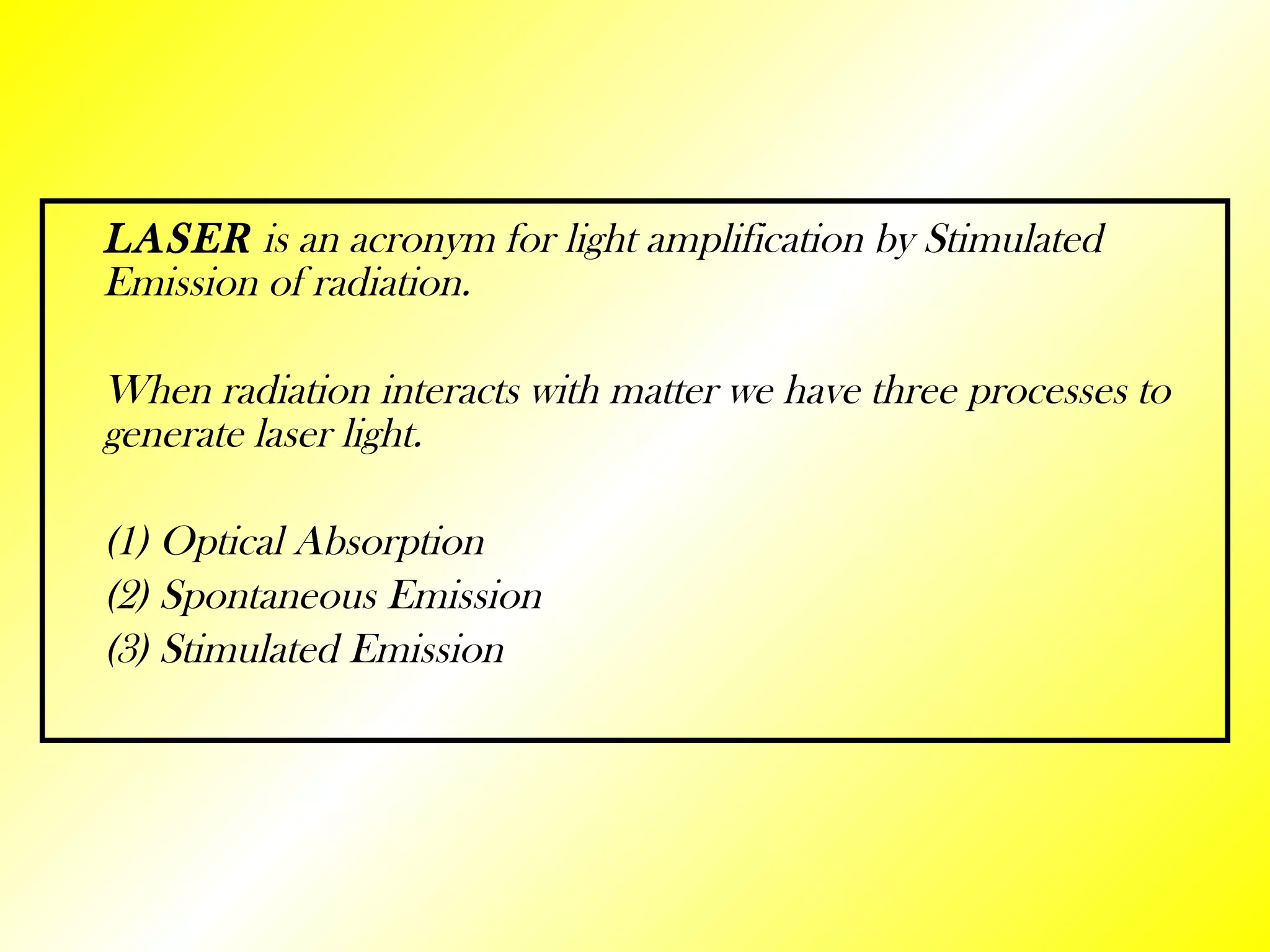 Lasers basics mechanism and principles | PPT | Physics | Science