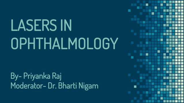 Lasers in ophthalmology | PPT