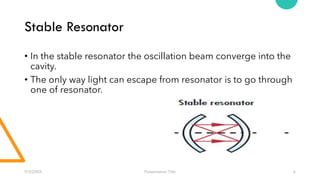 Stable and Unstable Resonator , Double Hetero Structure Lasers and Gas Lasers , Electrical ...