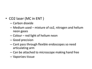 Lasers and cryotherapy in ent pracise | PPTX
