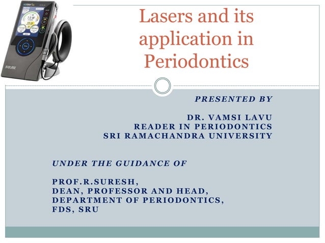 Lasers and its application in Periodontics.ppt