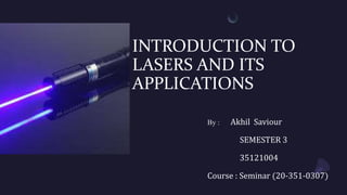 Lasers and its appplication.pptx