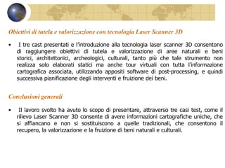 Laser scanner 3d beni culturali e naturali | PPTX