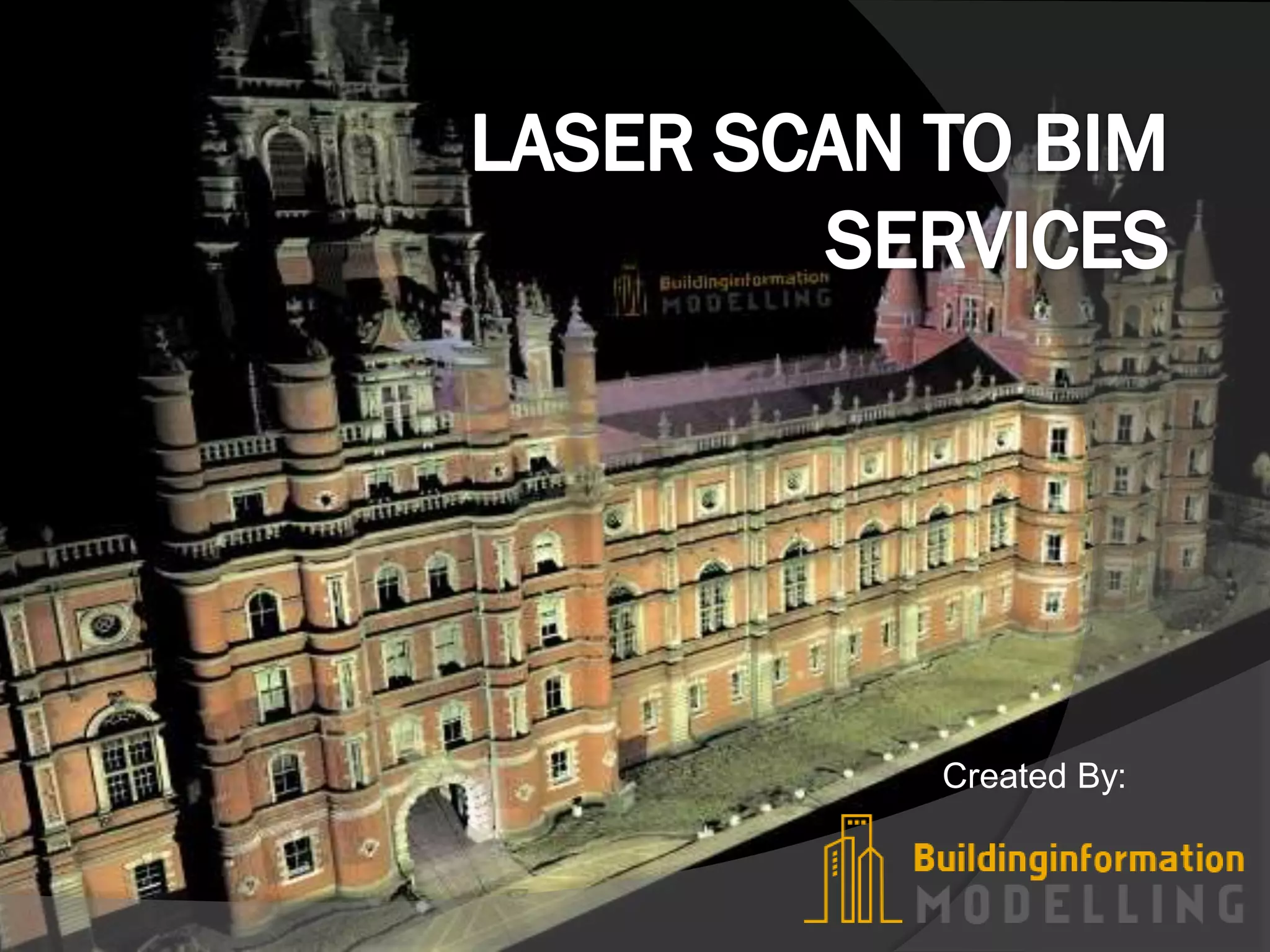 Laser scan to bim services - Building Information Modeling | PDF