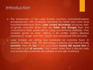 Laser screed technology | PPTX