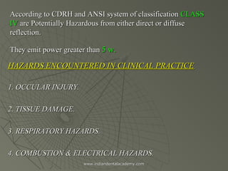 Lasers in endodontics /certified fixed orthodontic courses by Indian ...
