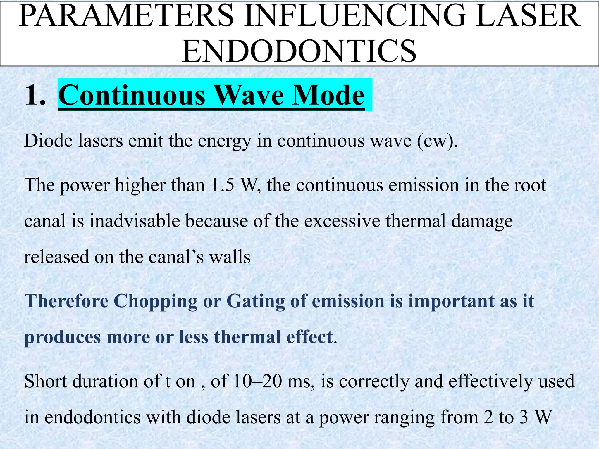 LASERS IN ENDODONTICS | PPTX
