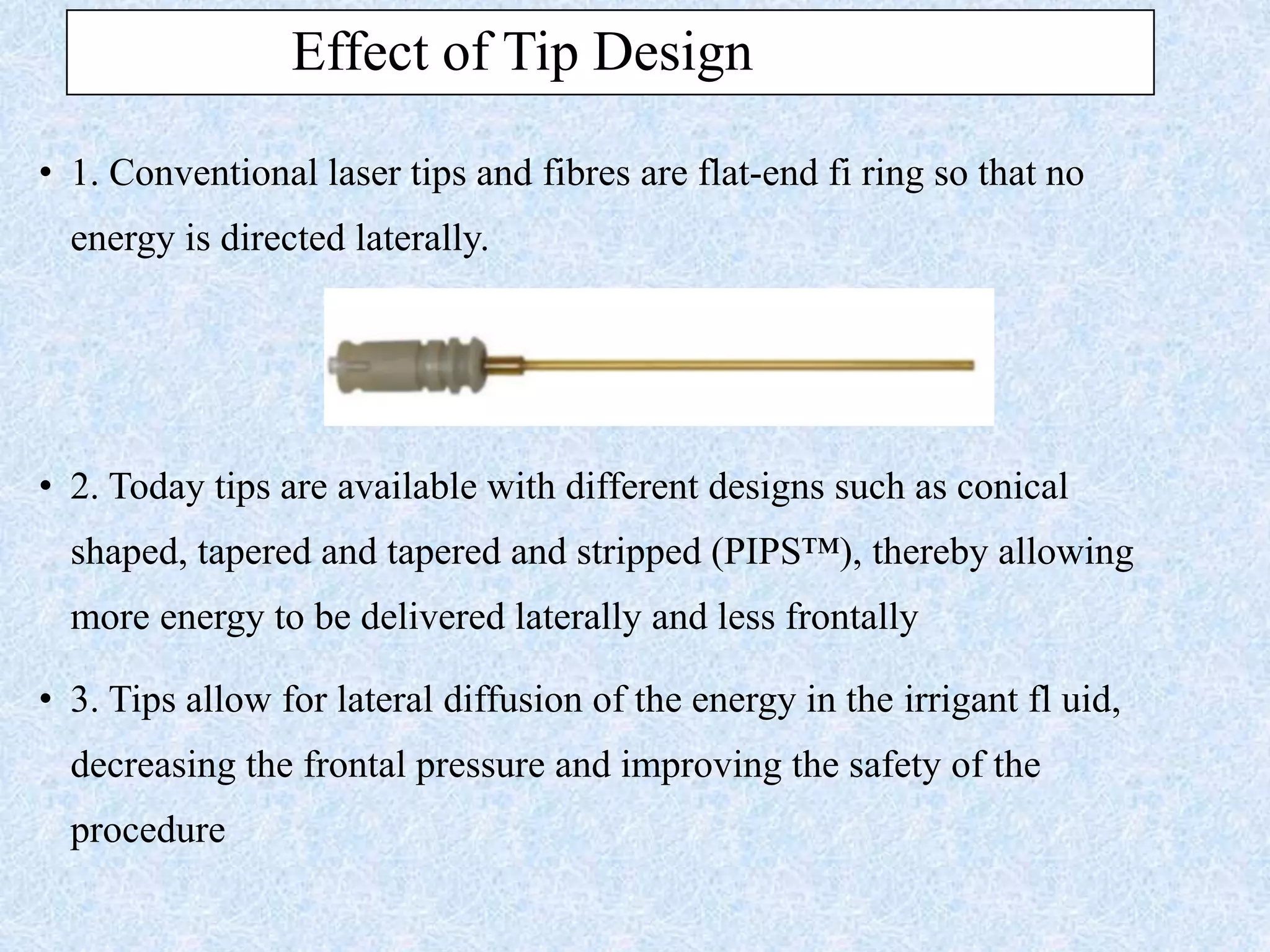 LASERS IN ENDODONTICS | PPTX