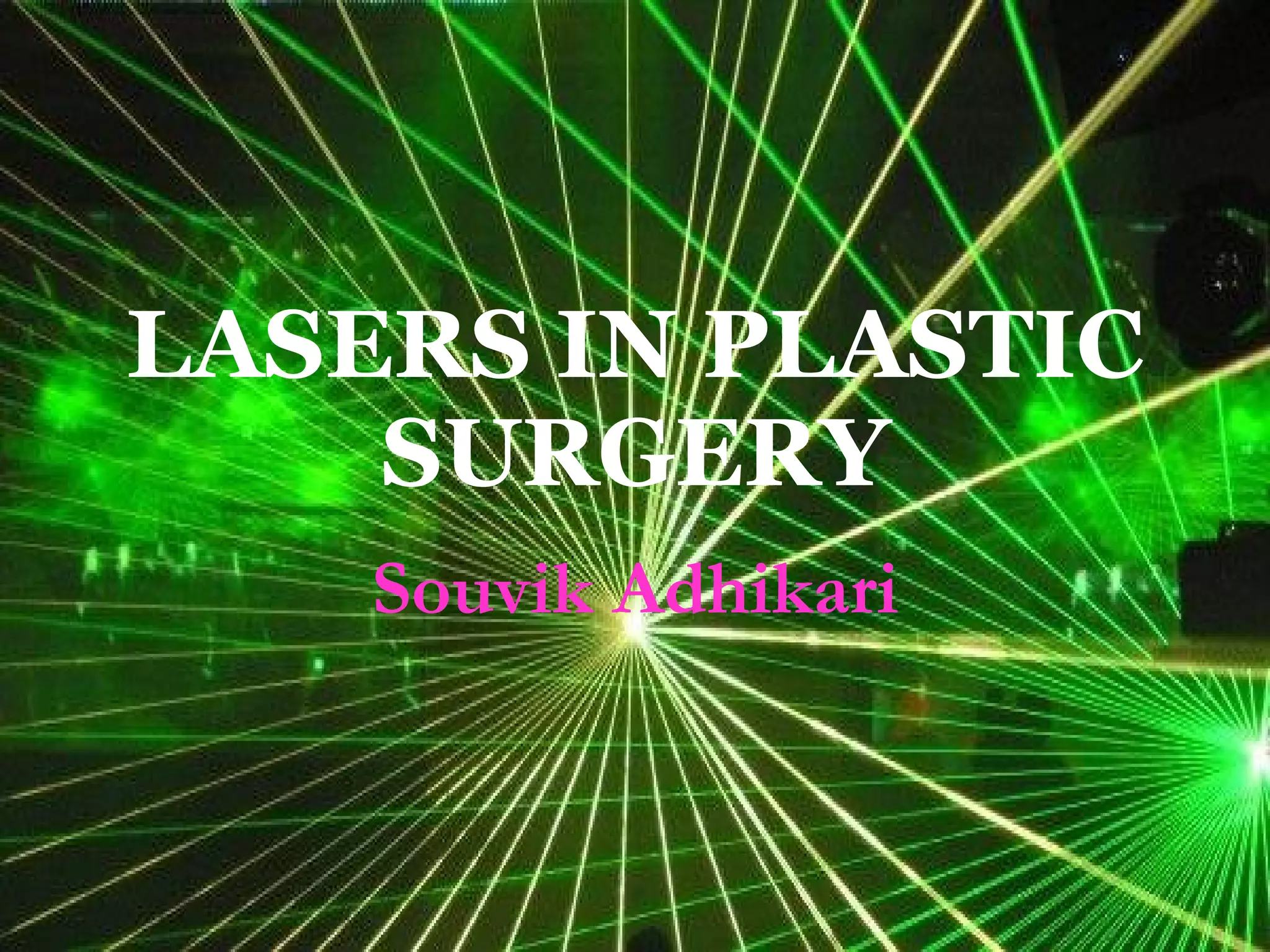 Lasers In Plastic Surgery | PPT