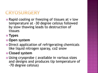 Laser surgery and cryosurgery in ENT | PPTX