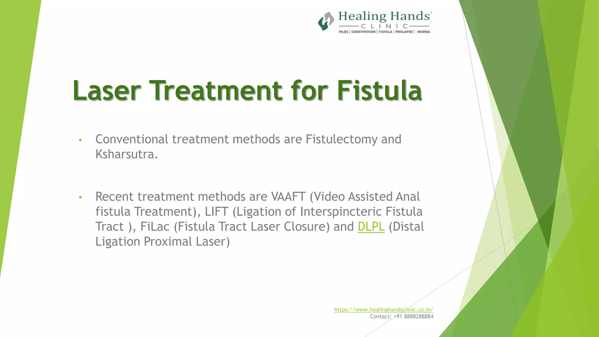 Laser Surgery for Fistula | PPTX
