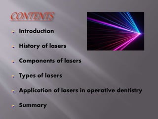 LASERS USED IN OPERATIVE DENTISTRY | PPTX
