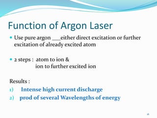 Argon and He-Cd Laser | PPTX
