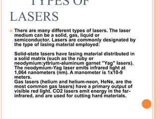 Laser Technology - Basics & Applications | PPTX