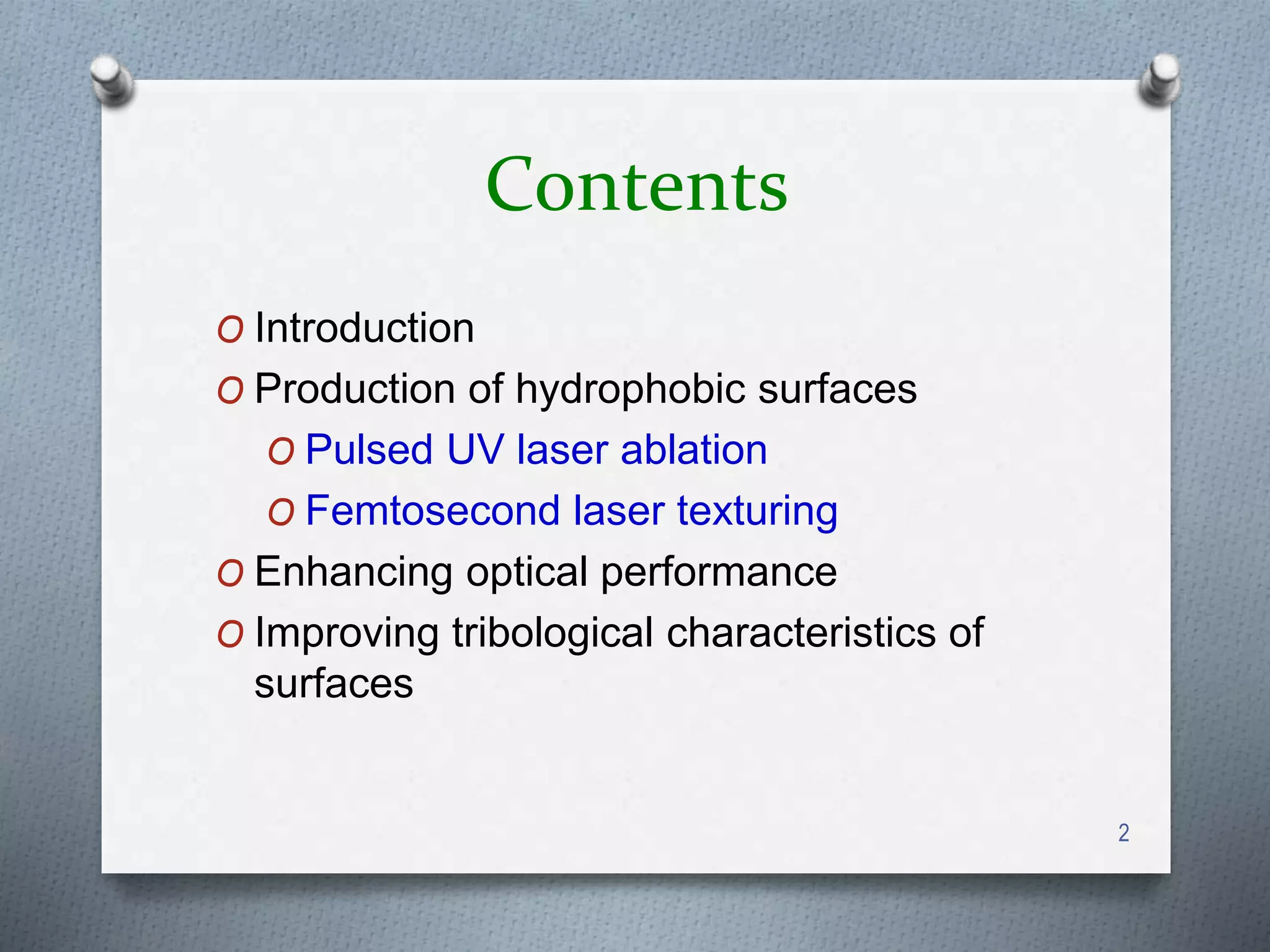 Laser texturing and applications | PPTX