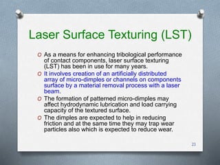 Laser texturing and applications | PPTX