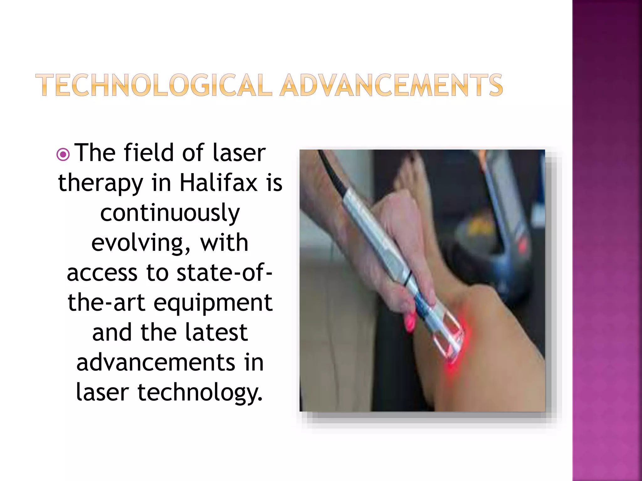 Laser Therapy in Halifax.pptx