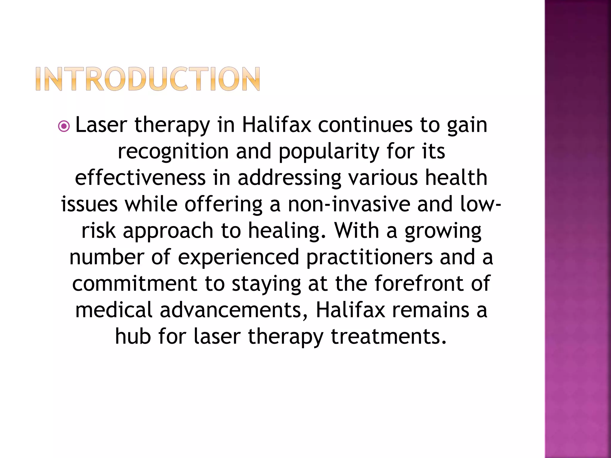 Laser Therapy in Halifax.pptx
