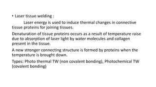 Laser tissue welding own prep | PPT