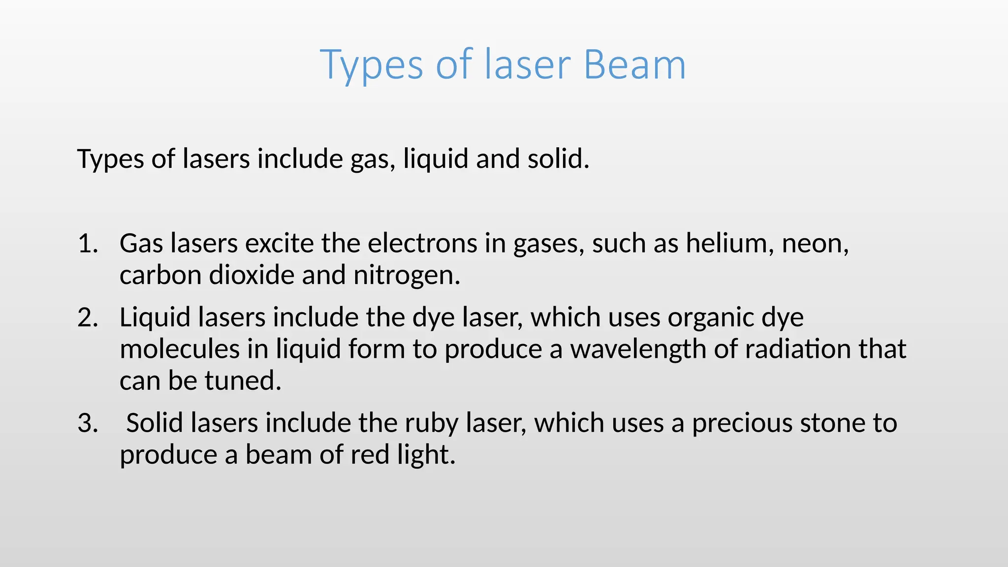 Laser welding , the laser production , tyoes of laser, types of laser ...
