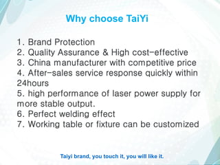 Laser welding machine catalog from taiqi machine factory | PDF