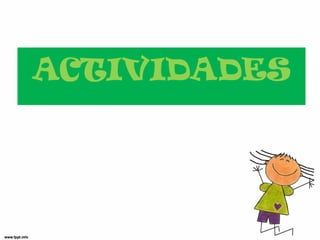 Actividades de las estaciones | PPT