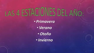Las estaciones del año | PPTX