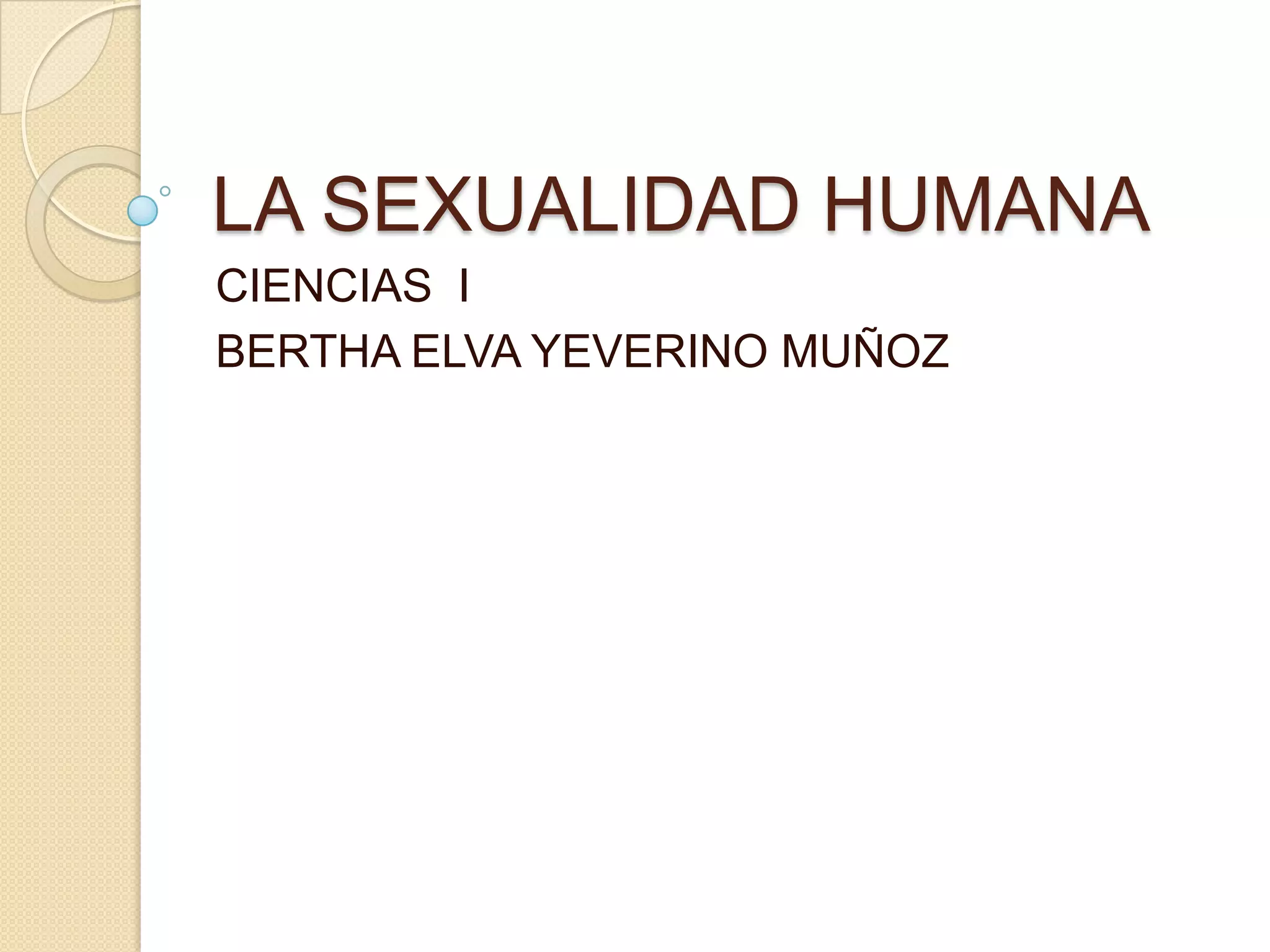 La Sexualidad Humana Ppt