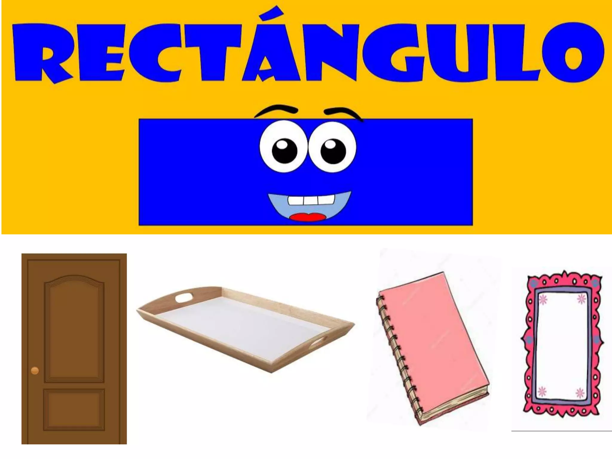 LAS FIGURAS GEOMETRICAS_ rectangulo.pptx