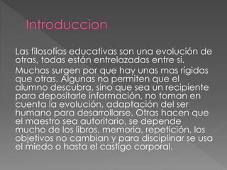 Las filosofías educativas contemporaneas | PPTX