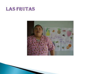 Las frutas | PPT