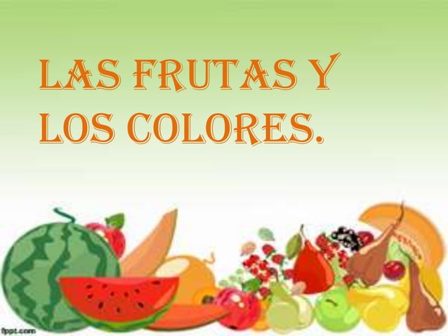 Las frutas y los colores | PPTX