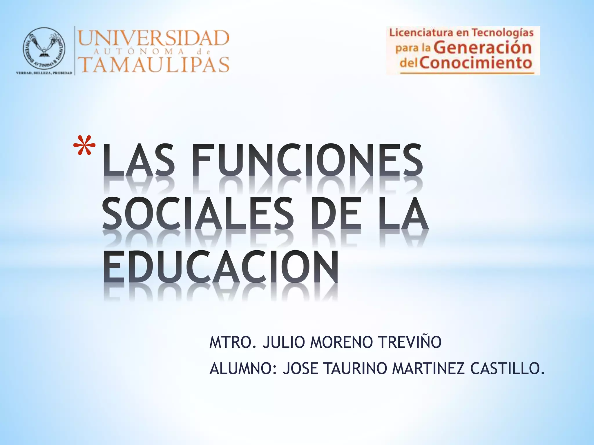 Las funciones sociales de la educacion | PPT