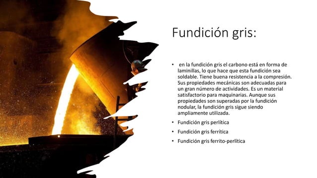 Las fundiciones gris, blanca y nodular metalurgia | PPTX | Woodworking ...