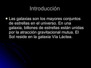 Las Galaxias | PPT