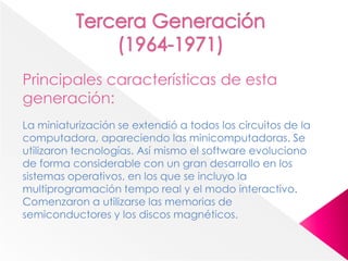Las Generaciones De Computadoras(Xenia) | PPTX | Computing | Technology & Computing