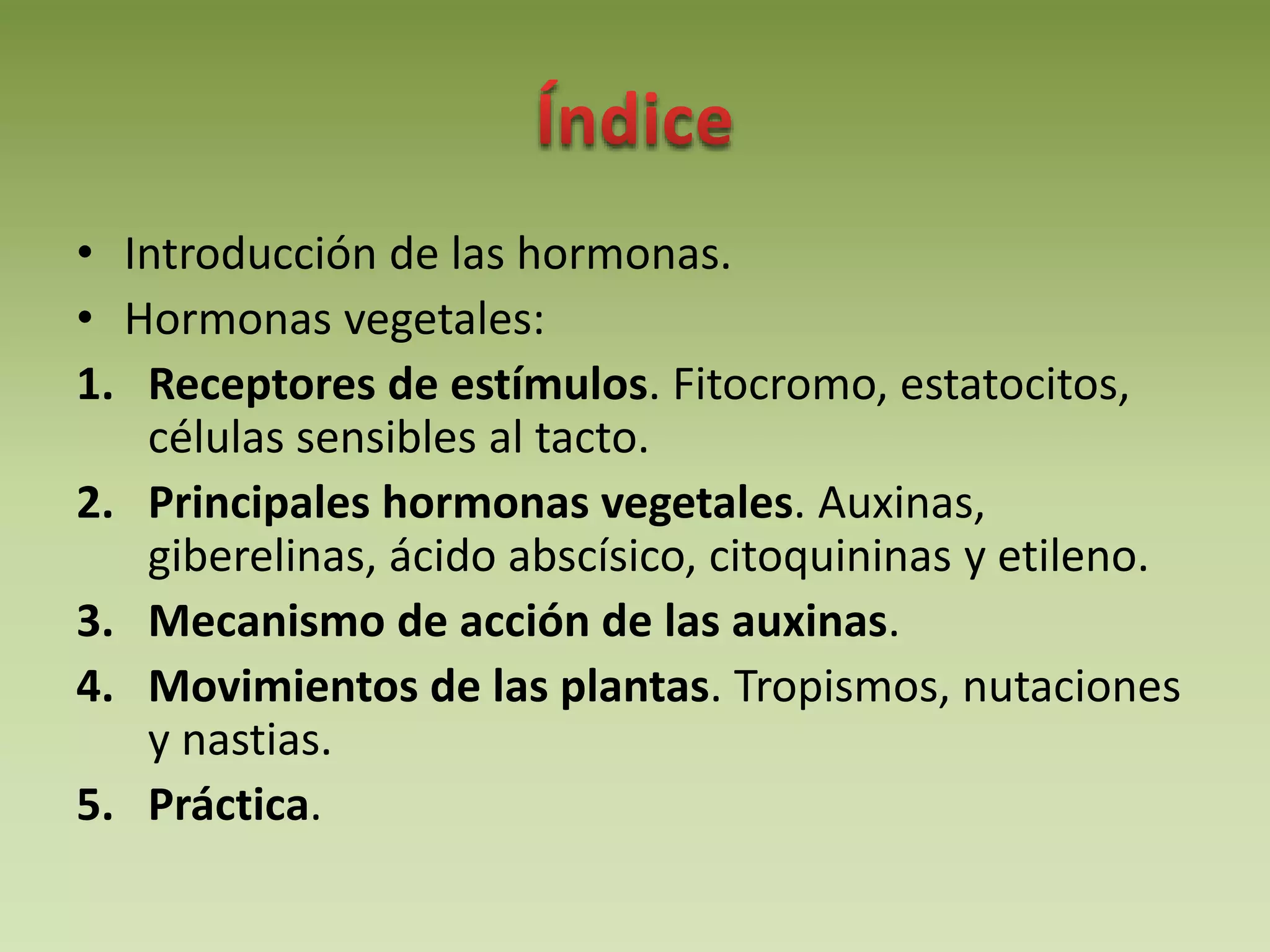 Las hormonas vegetales | PPT