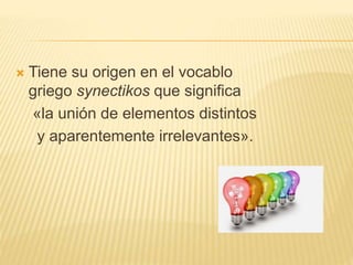 La sinectica | PPTX