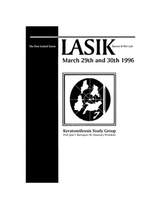 First United States Lasik Course - Dr. Michael Duplessie | PDF